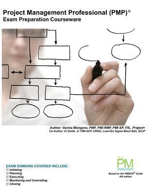 Project Management Professional (PMP) Exam Preparation Courseware: PMP ...
