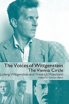 The Voices of Wittgenstein: The Vienna Circle by Friedrich Waismann ...