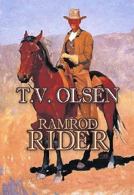 Ramrod Rider by Theodore V. Olsen | Goodreads