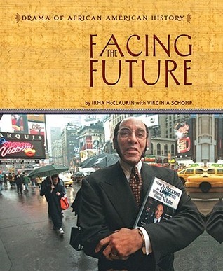 Facing the Future by Irma McClaurin | Goodreads