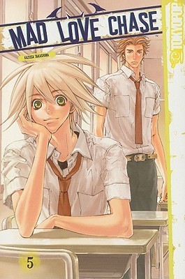 Mad Love Chase Volume 5 by Kazusa Takashima | Goodreads