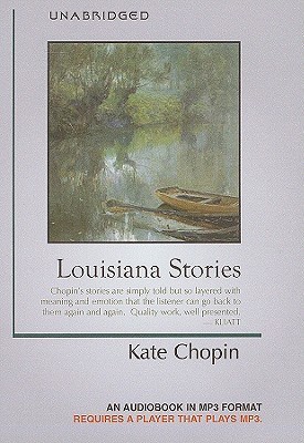 Louisiana Stories (Our American Heritage) by Kate Chopin | Goodreads