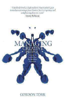 Managing Creative People: Lessons in Leadership for the Ideas Economy ...