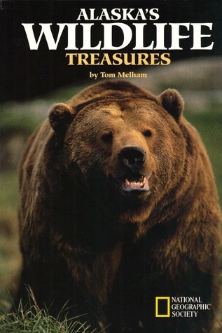 Alaska's Wildlife Treasures (Special Publications) by Tom Melham ...