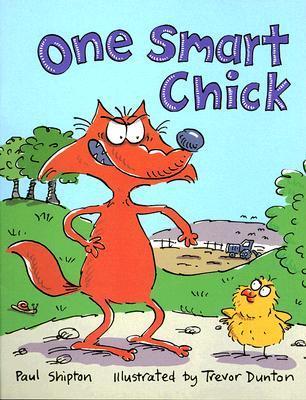 Rigby Literacy: Student Reader Grade 1 (Level 11) One Smart Chick by ...