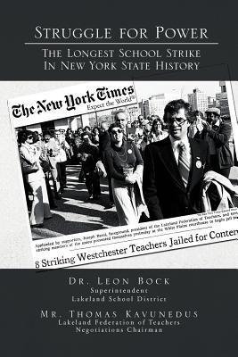 Struggle for Power The Longest School Strike: In New York State History ...