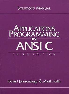 Applications Programming in ANSI C by Richard Johnsonbaugh | Goodreads