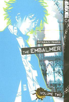 The Embalmer, Volume 2 by Mitsukazu Mihara | Goodreads