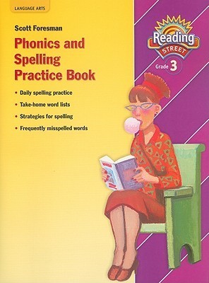 Scott Foresman Phonics and Spelling Practice Book: Grade 3 by Unknown ...
