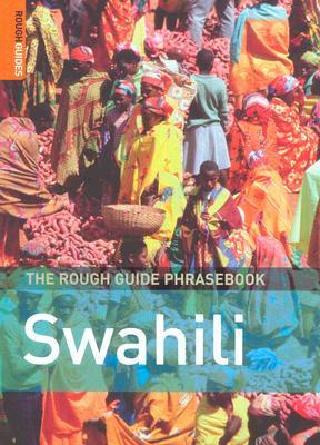 The Rough Guide to Swahili Dictionary Phrasebook 3 by Lexus Ltd ...