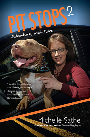 Pit Stops 2: Adventures with Kara by Michelle Sathe | Goodreads