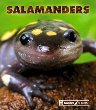 Salamanders (New Naturebooks, 1264) by Edward J. Maruska | Goodreads