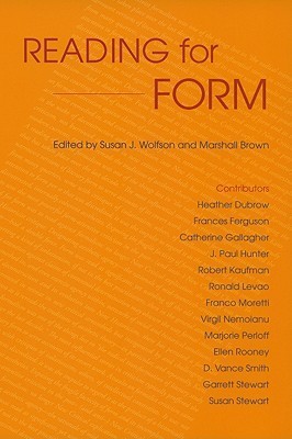 Reading for Form (Robert B Heilman Books xx) by Susan J. Wolfson ...