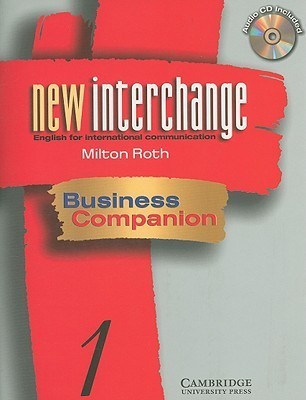 New Interchange Business Companion 1 Workbook and Audio CD Pack by Milton Roth | Goodreads