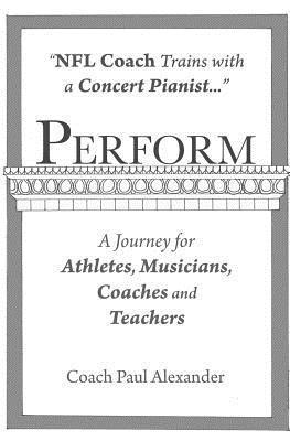 Perform: NFL Coach Trains with a Concert Pianist .... a Journey for ...