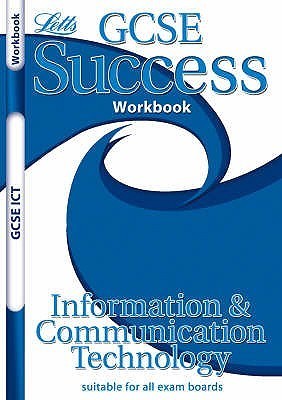 ICT (Gcse Success Guide) by Sean O'Byrne | Goodreads
