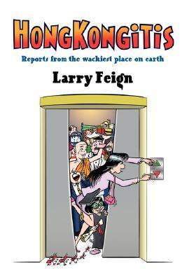 Hongkongitis by Larry Feign | Goodreads