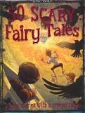 50 Scary Fairy Tales by Miles Kelly Publishing | Goodreads
