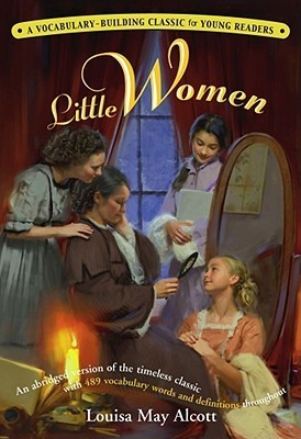 Little Women: A Kaplan Vocabulary-Building Classic for Young Readers by ...