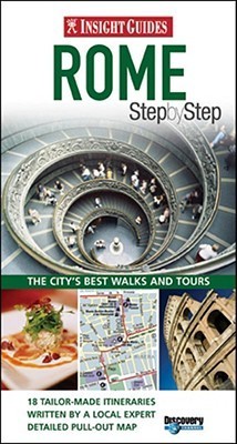 Insight Guide Rome (Insight Guides: Step by Step) by Insight | Goodreads