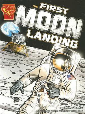 The First Moon Landing (Graphic History) by Thomas K. Adamson | Goodreads