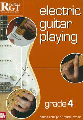 Electric Guitar Playing: Grade 4 by Tony Skinner | Goodreads