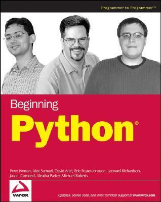 Beginning Python by Peter C. Norton | Goodreads