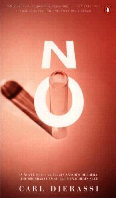 No by Carl Djerassi | Goodreads