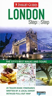 Step by Step London by Insight Guides | Goodreads