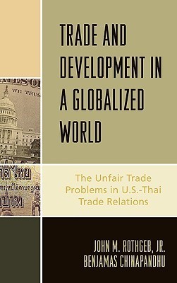 Trade and Development in a Globalized World: The Unfair Trade Problem ...