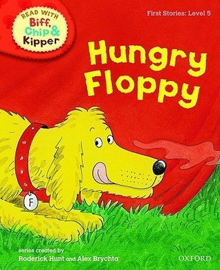 Hungry Floppy by Roderick Hunt | Goodreads
