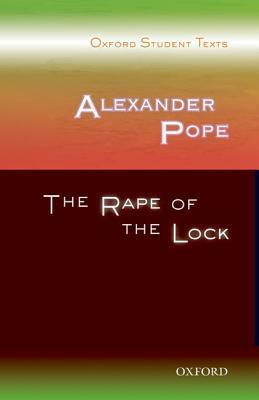 Alexander Pope: The Rape of the Lock by Alexander Pope | Goodreads