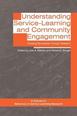 Understanding Service-Learning and Community Engagement: Crossing ...