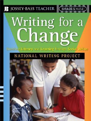 Writing for a Change: Boosting Literacy and Learning Through Social ...