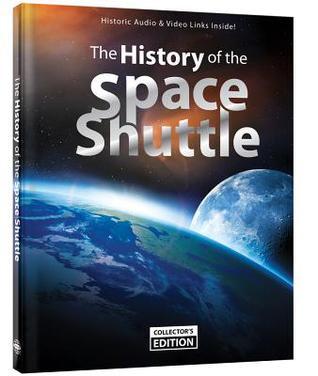 The History of the Space Shuttle by Whitman Publishing | Goodreads