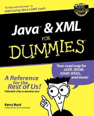 Java & XML For Dummies by Barry Burd | Goodreads