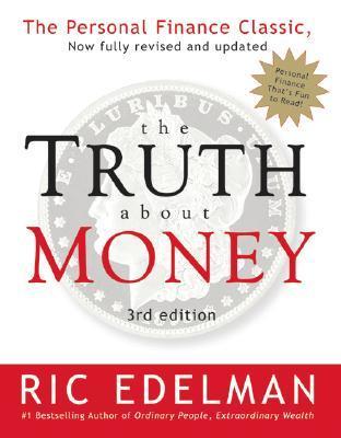 The Truth About Money by Ric Edelman | Goodreads