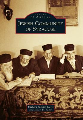 Jewish Community of Syracuse by Barbara Sheklin Davis | Goodreads