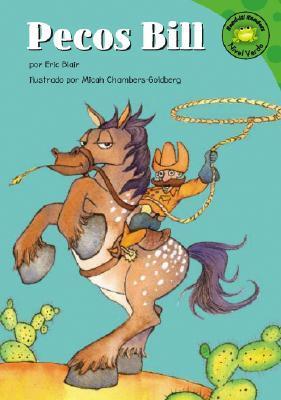 Pecos Bill / Pecos Bill by Eric Blair | Goodreads