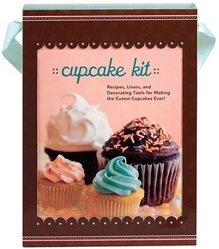 Cupcake Kit: Recipes, Liners, and Decorating Tools for Making the Best ...