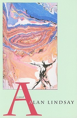 A by Alan Lindsay | Goodreads