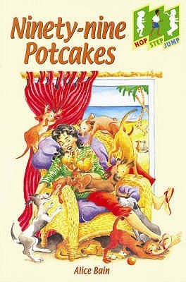 Ninety-Nine Potcakes (Hop Step Jump Level 2) by Alice Bain | Goodreads