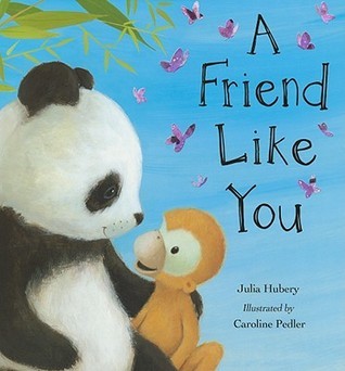 A Friend Like You by Julia Hubery | Goodreads