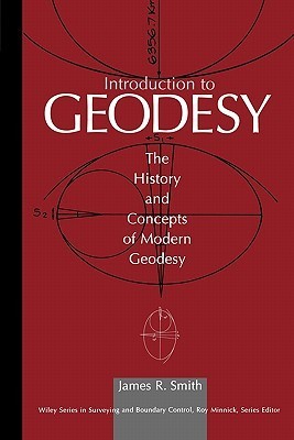 Introduction to Geodesy: The History and Concepts of Modern Geodesy by ...