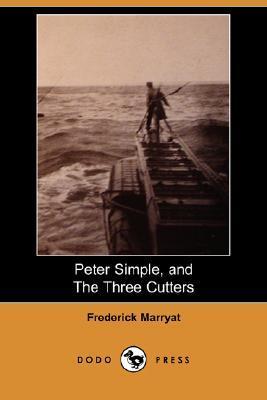 Peter Simple, and the Three Cutters by Frederick Marryat | Goodreads