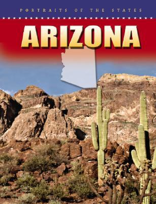 Arizona (Portraits of the States) by Jonatha A. Brown | Goodreads
