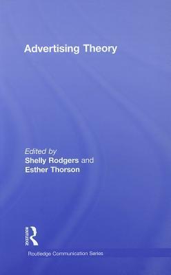 Advertising Theory (Routledge Communication Series) by Shelly Rodgers ...