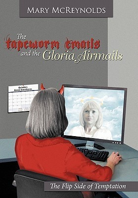 The Tapeworm Emails and the Gloria Airmails: The Flip Side of ...