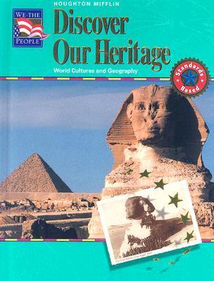 Discover Our Heritage: World Cultures and Geography by Houghton Mifflin ...