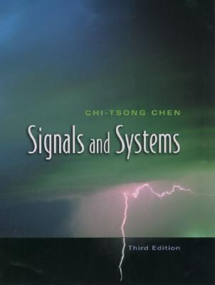 Signals and Systems by Chi-Tsong Chen | Goodreads